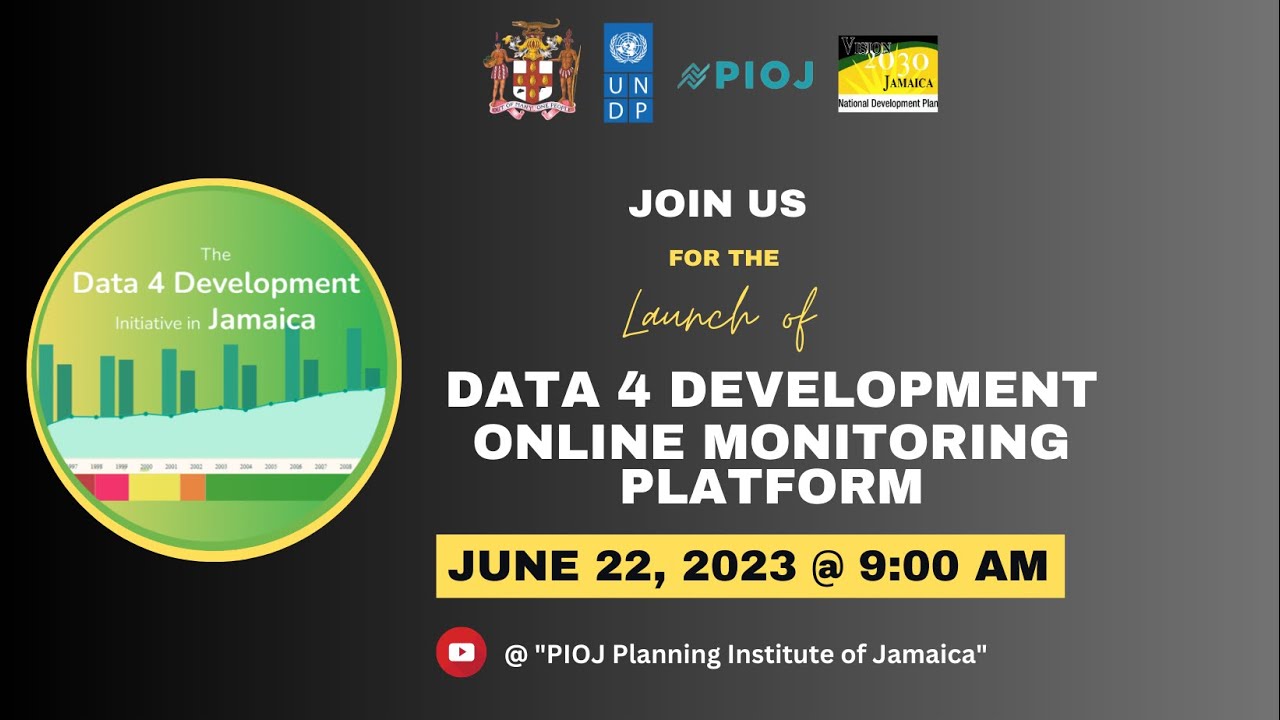 Launch of the PIOJ Data 4 Development Monitoring Programme - YouTube