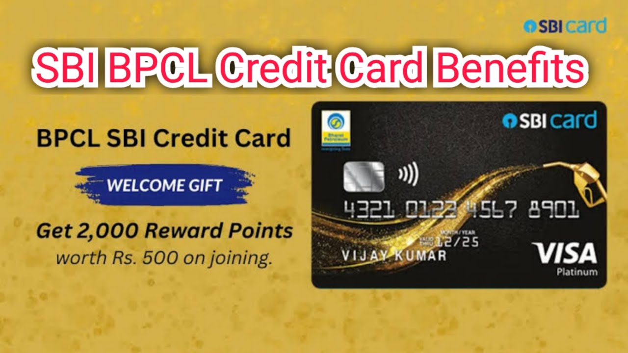 SBI BPCL Credit Card Benefits in hindi. SBI BPCL Credit Card ...