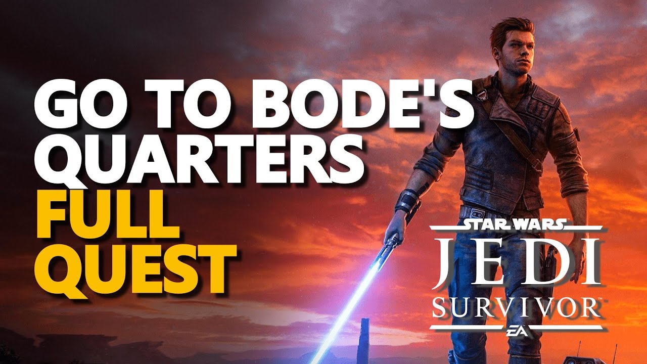 Go to Bode's Quarters Star Wars Jedi Survivor - YouTube