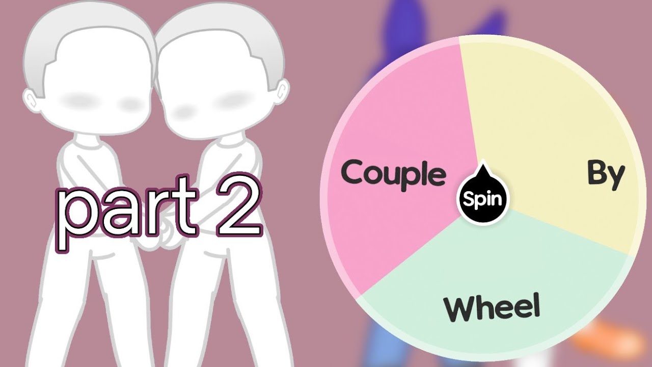 Making An OC Couple By Wheel (Part 2) - YouTube