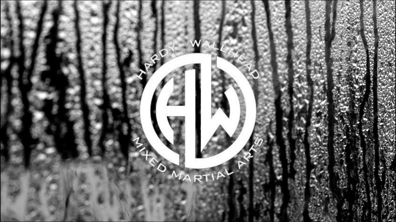 HARDY-WALLHEAD MIXED MARTIAL ARTS - YouTube