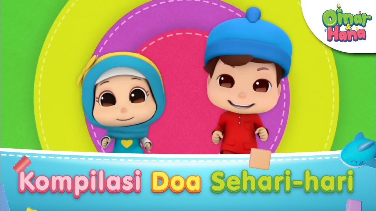 Kumpulan Doa Sehari-hari untuk Anak-anak | Lagu Anak Islami | Omar ...