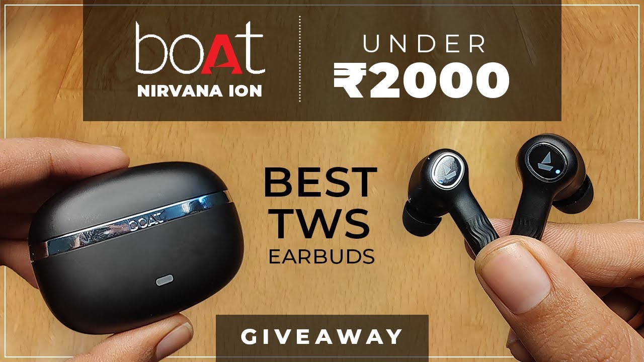 boAt Nirvana Ion Unboxing and Review | Giveaway | Best TWS under 2000 ...