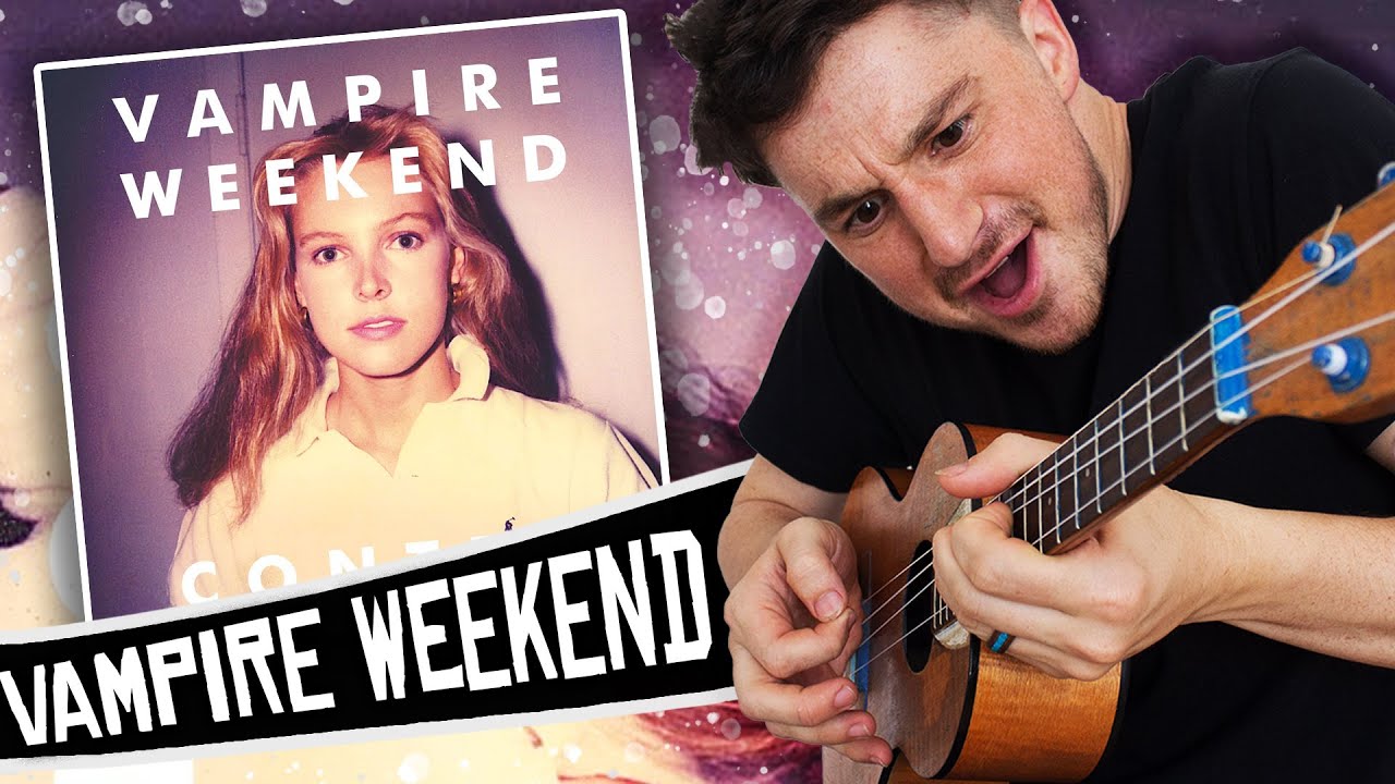 Vampire Weekend Ukulele Style - Contra ( FULL ALBUM ) - YouTube