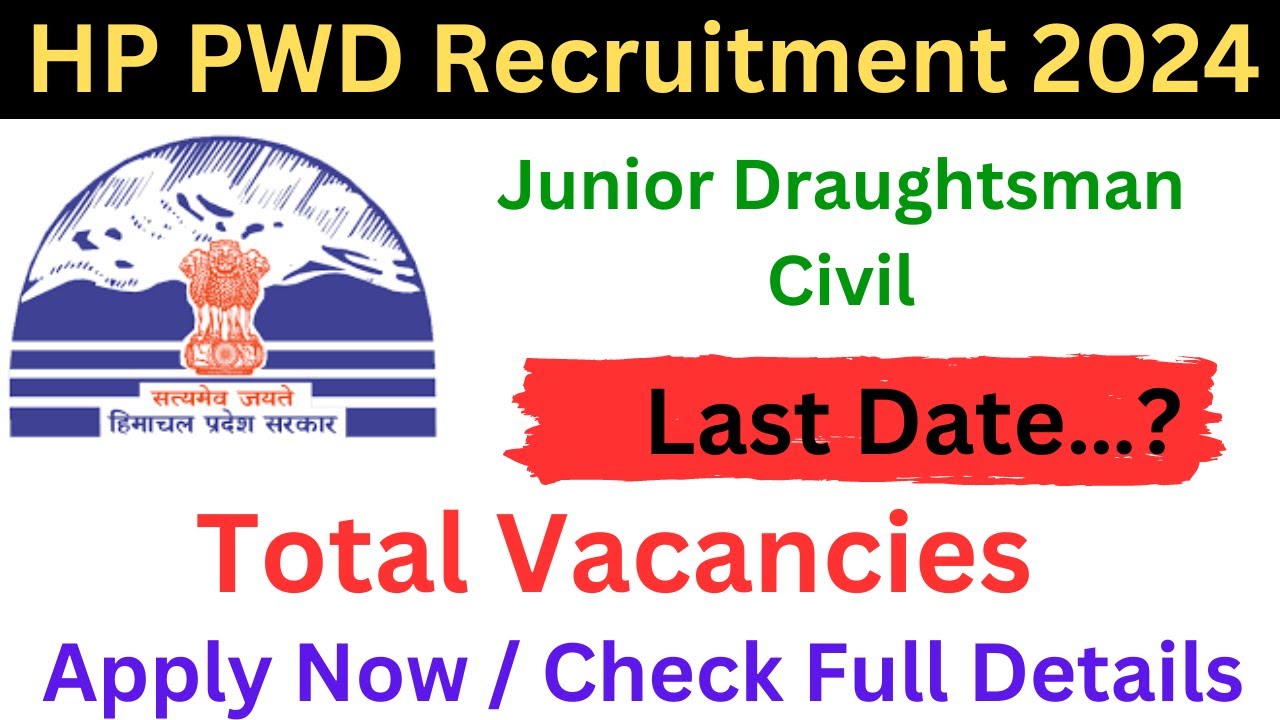 HP PWD Recruitment 2024 junior draughtsman Civil || HP PWD - YouTube