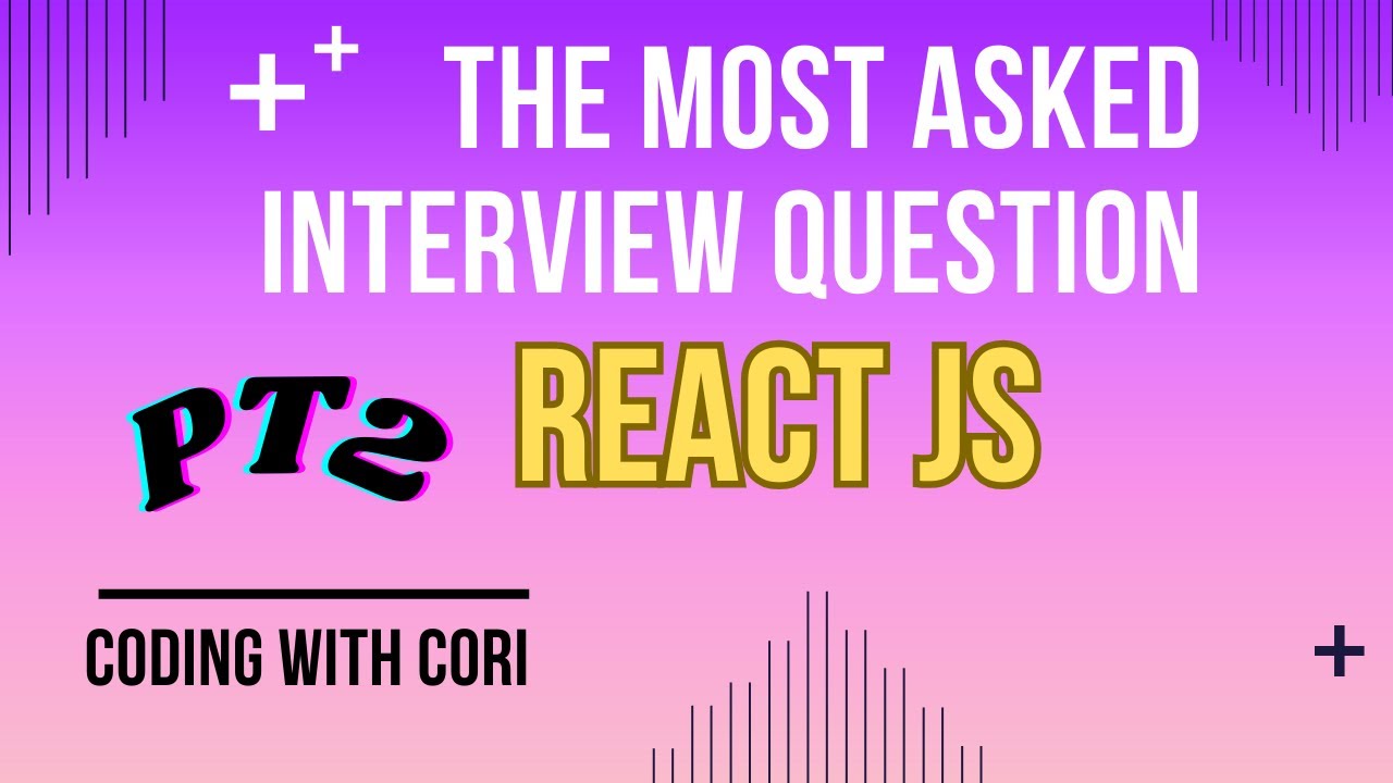 The Most Asked Interview Question in React p2 #javascript #react #developer #interview - YouTube