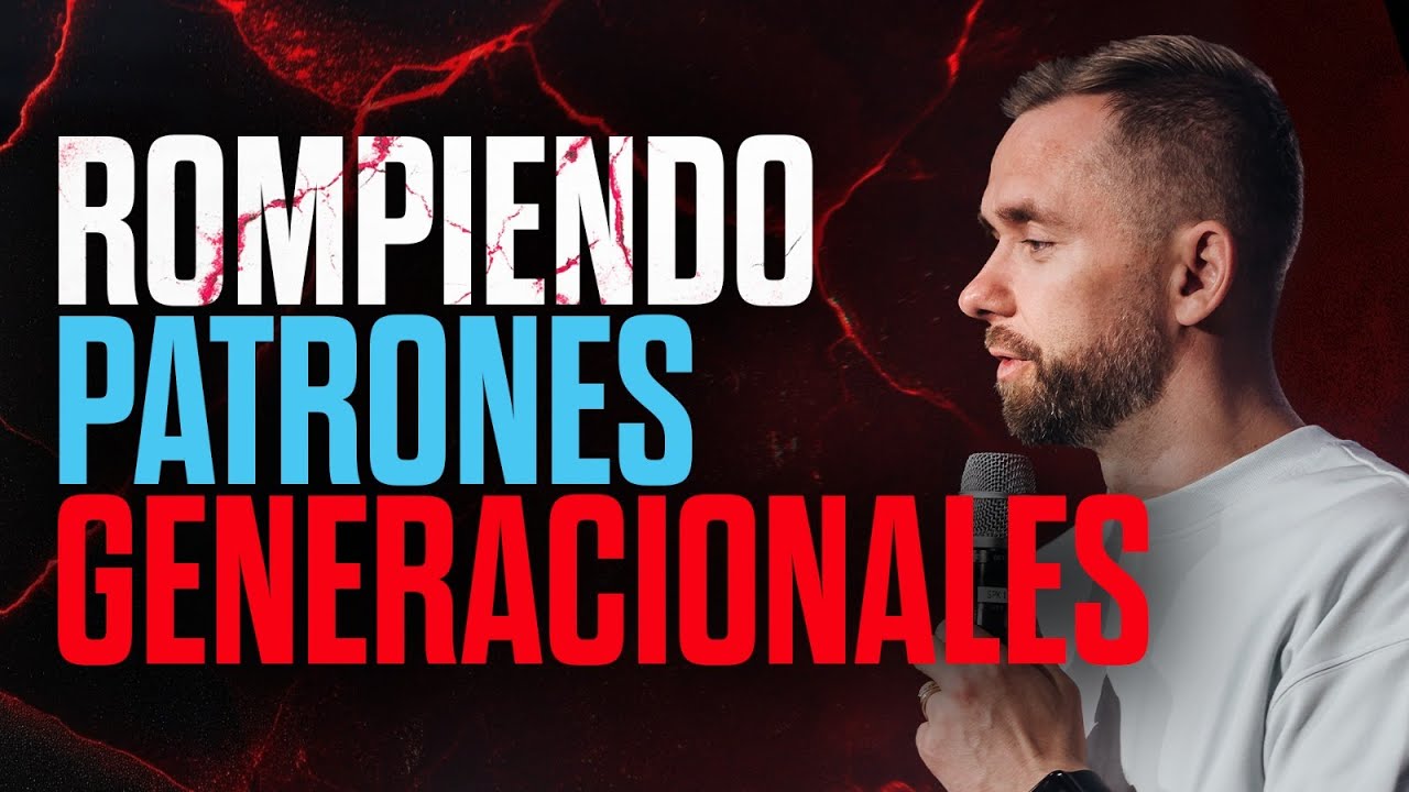 Rompe El Patrón: Detén El Ciclo en Tu Línea Familiar - YouTube