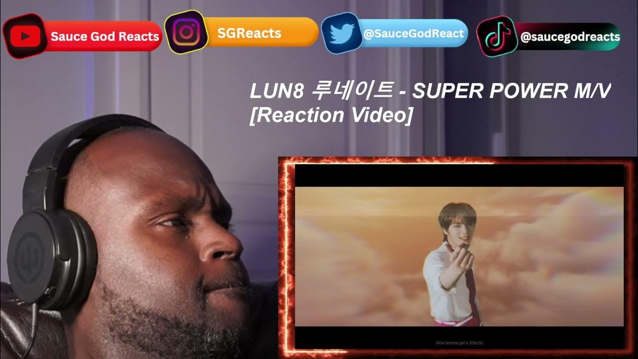LUN8 루네이트 - SUPER POWER M/V | REACTION - YouTube