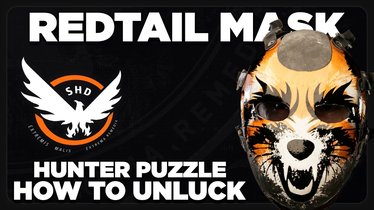 Redtail Hunter Mask ~ How To Unlock | Quick Easy Guide | The Division 2 ...