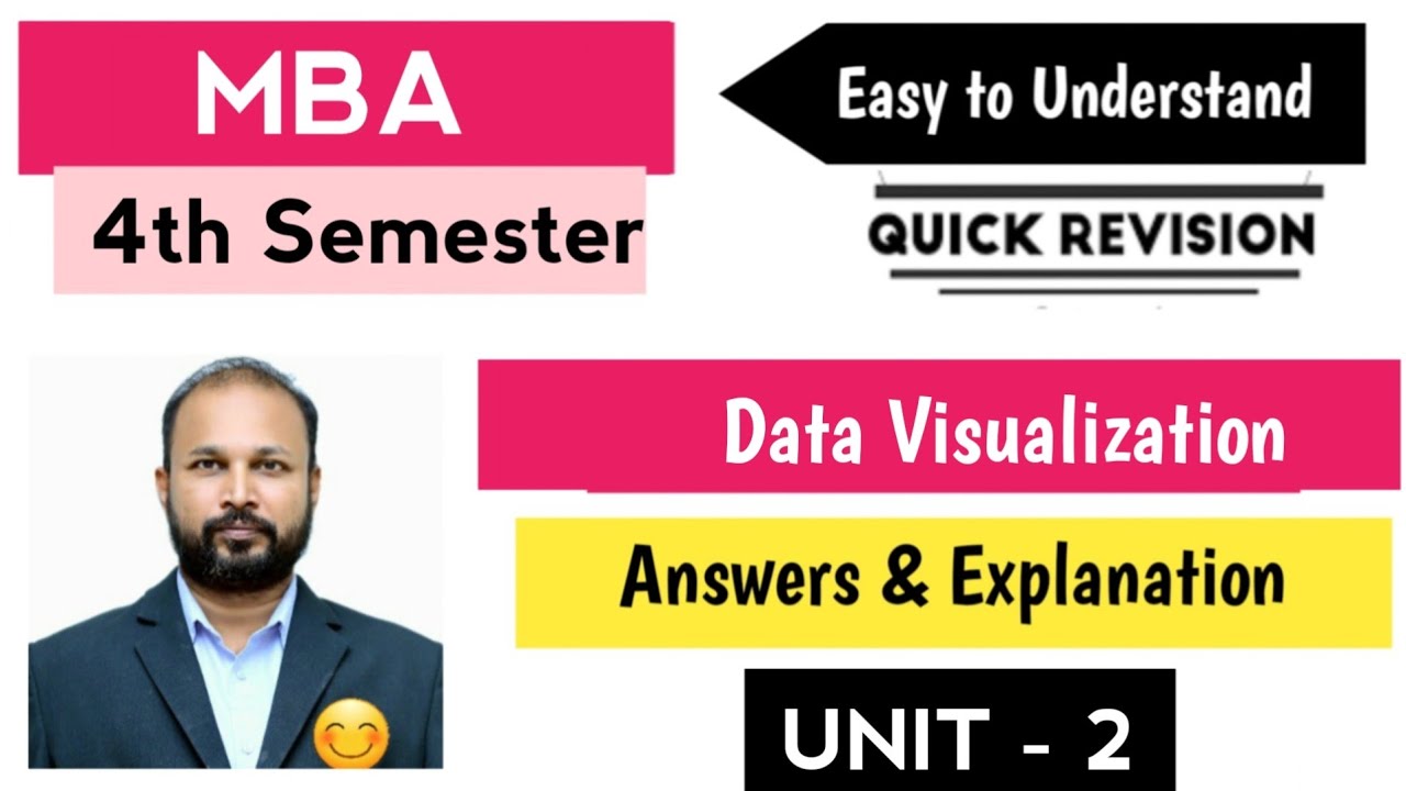 Data Visualization Unit 2 Quick Revision MBA 4th Semester IV Sem Systems Important OU PU - YouTube