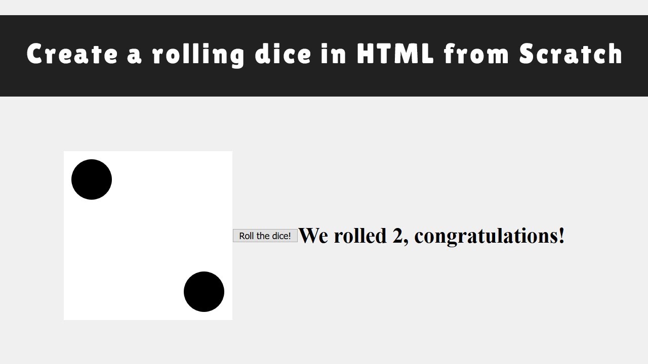 Create a rolling dice in HTML from Scratch - YouTube