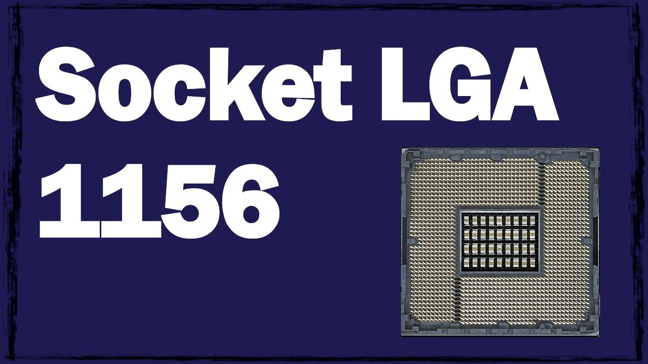 Socket LGA 1156: какие процессоры подходят - YouTube