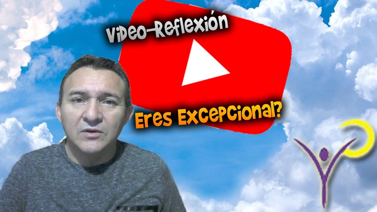 Ser Excepcional - YouTube