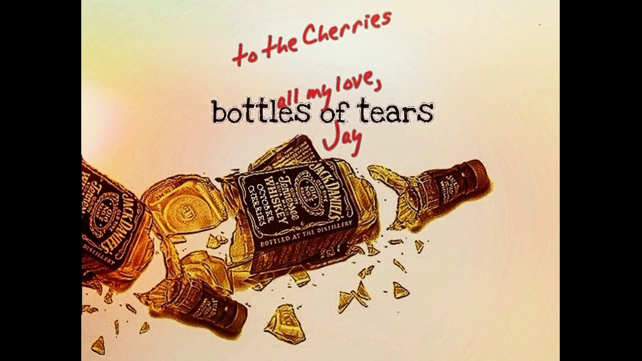Bottles of Tears - The October Cherries (Unreleased Final Recording ...