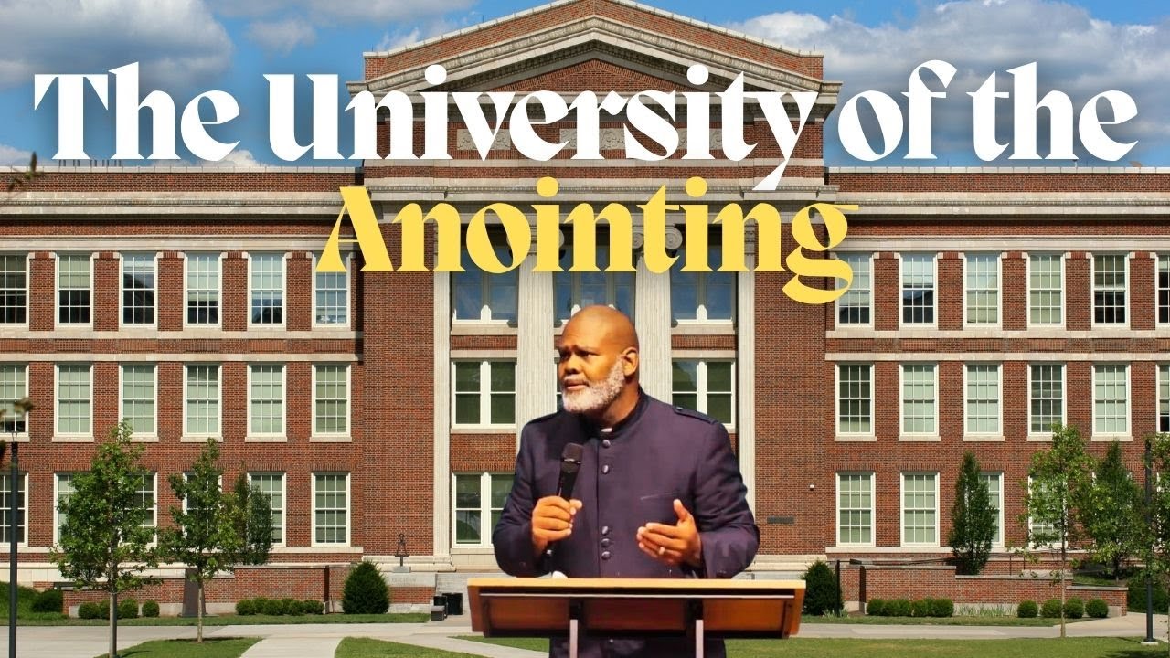 The University of the Anointing. Part #4 - YouTube