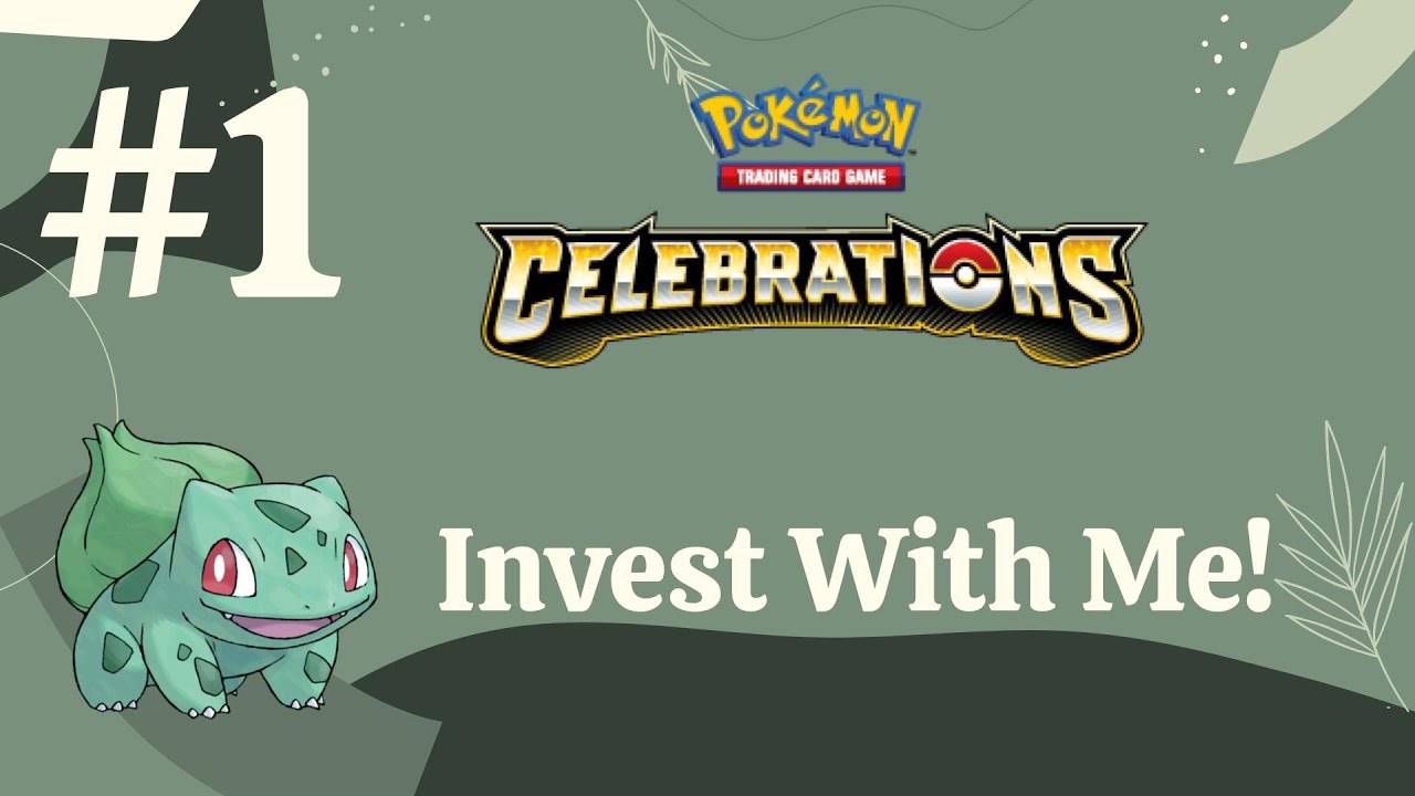 Invest With Me - Episode 1: Pokémon Celebrations - YouTube
