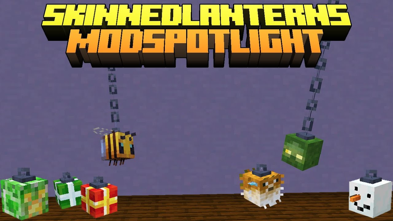 Skinned Lanterns | 1.16.4 Mod Spotlight - YouTube