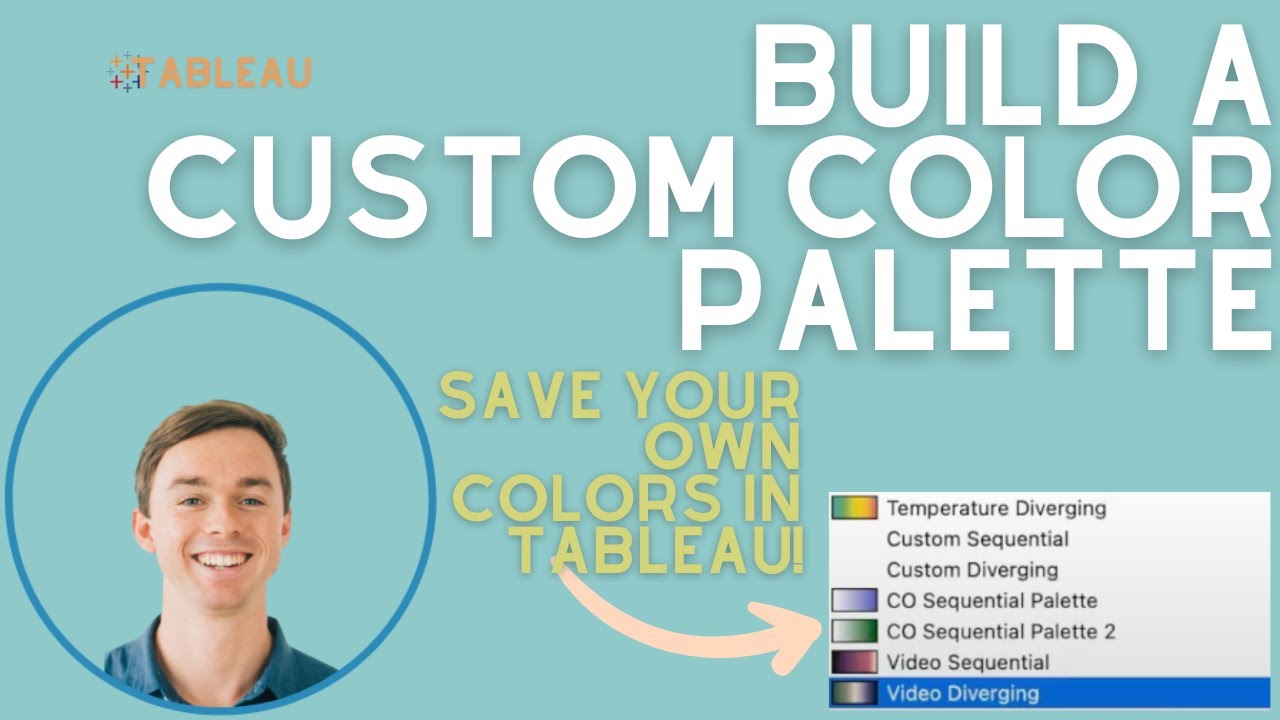 Build a Custom Color Palette for Tableau - YouTube