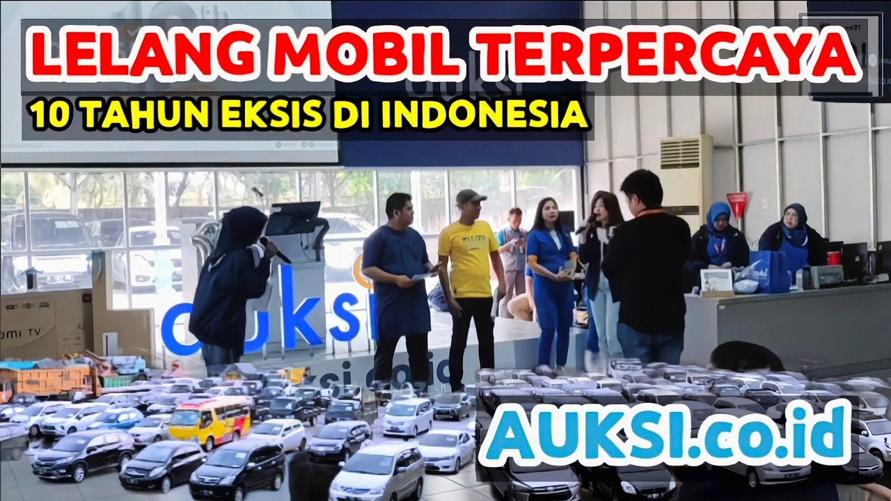 LELANG MOBIL TERPERCAYA SELAMA 10 TAHUN DI INDONESIA | BALAI LELANG ...