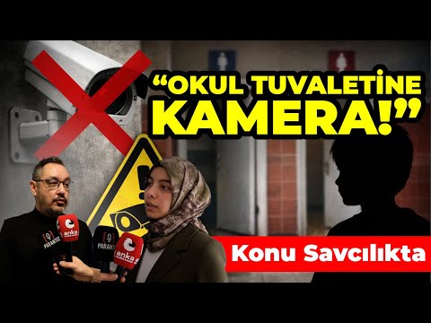 OKUL TUVALETİNE KAMERA! Skandal Savcılıkta...