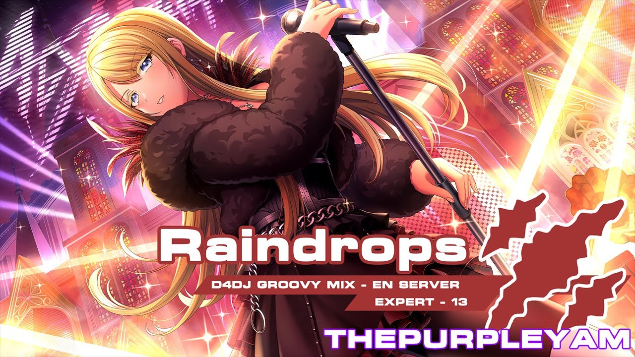 D4DJ Groovy Mix (EN Server): Raindrops - Abyssmare (Expert 13) - YouTube
