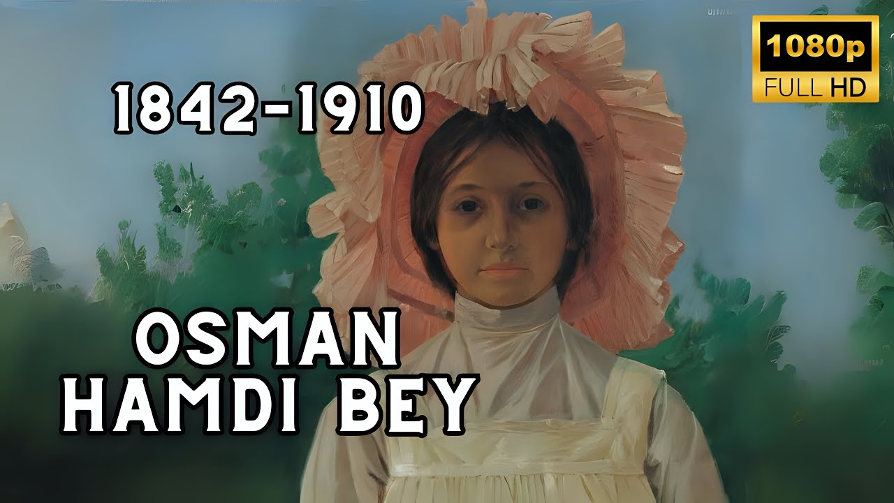 Osman Hamdi Bey: The Artistic Genius of the Ottoman Empire - YouTube