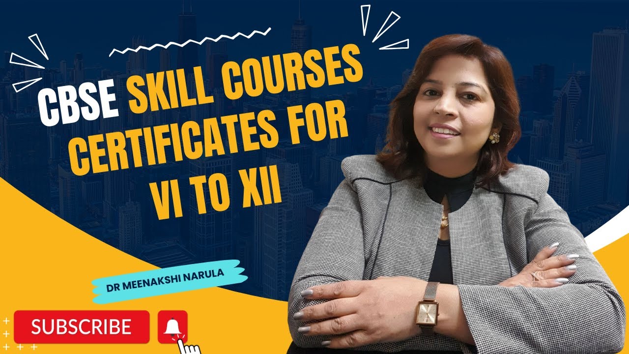 Certificates for Skill Modules for VI to XII under NEP-2020 CBSE 23-24 ...