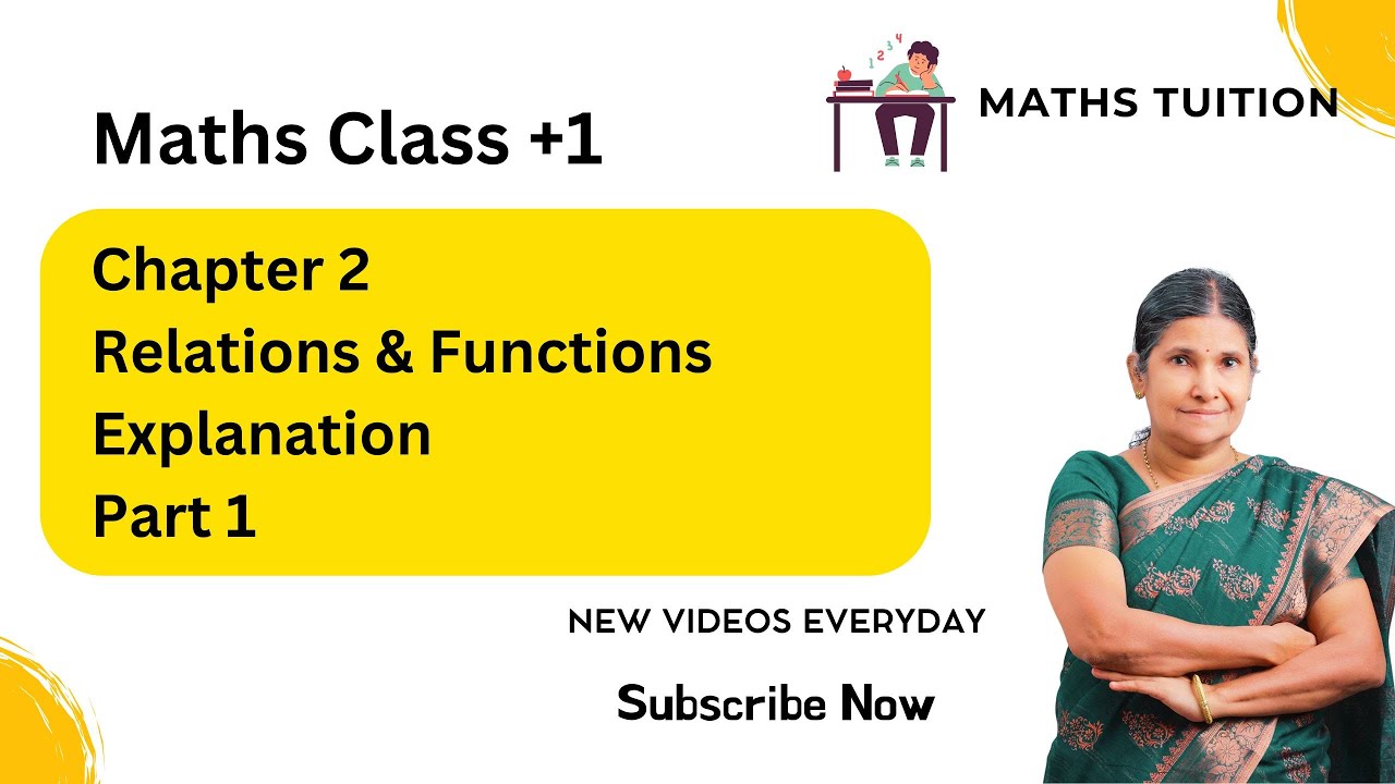 Maths Plus One chapter 2 Relations and Functions Explanation part1 ...