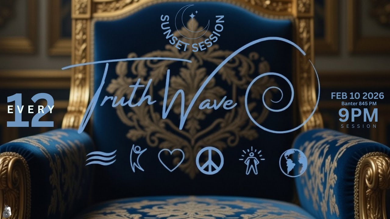 TruthWave : SunSET Energy SESSION - February 10 2026 - YouTube