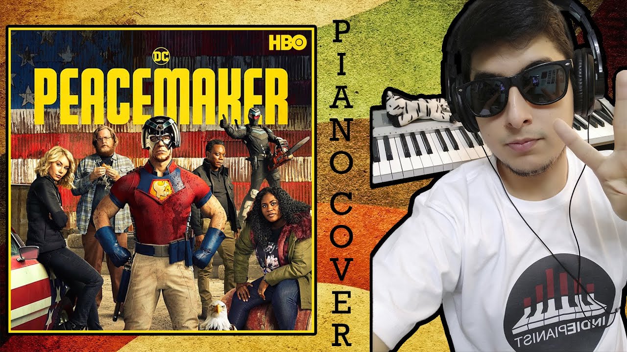 Peacemaker | Opening Credits (Piano Cover) - YouTube
