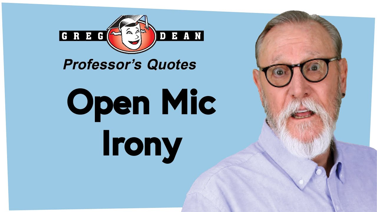 🎤Open Mic Terror - Stand Up Comedy Classes Quotes Tips with Greg Dean ...