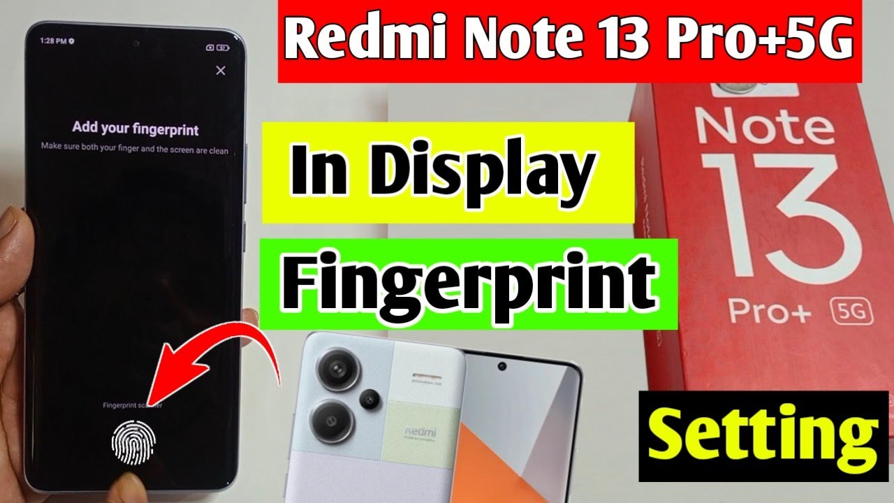 redmi note 13 pro plus in display fingerprint setting/how to set ...