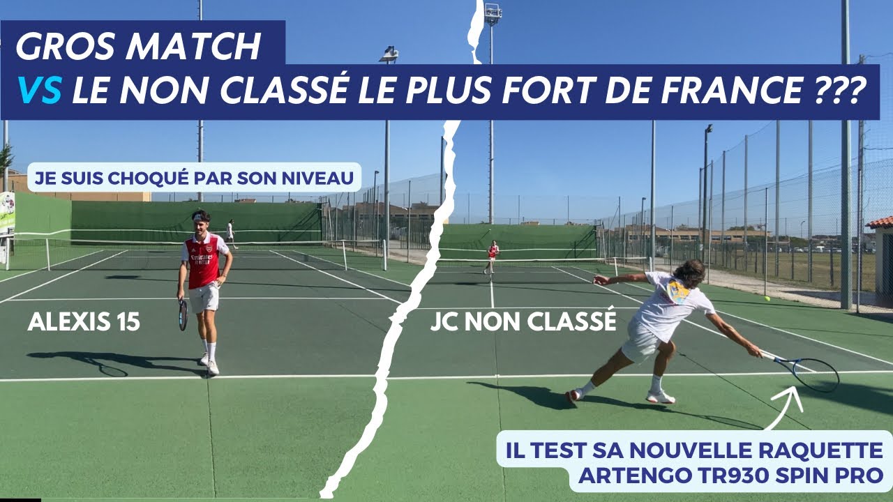 LA PEPITE du tennis français : Alexis 15 Vs JC non classé : il ...