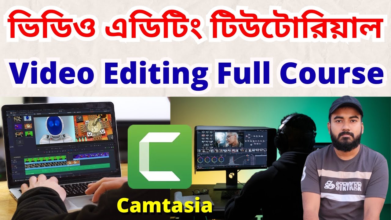 Camtasia Video Editing Full Course Bangla Tutorial for Beginners ।ভিডিও ...