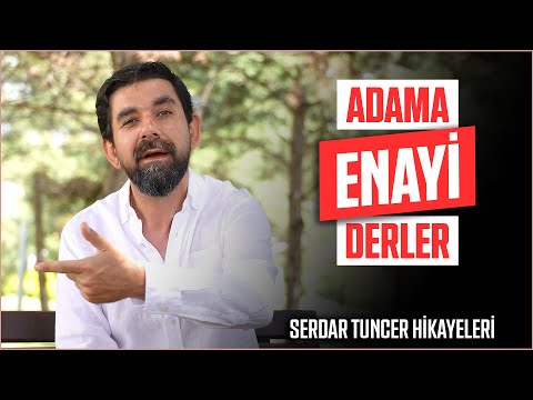 Adama ENAYİ Derler 🥺 Serdar Tuncer