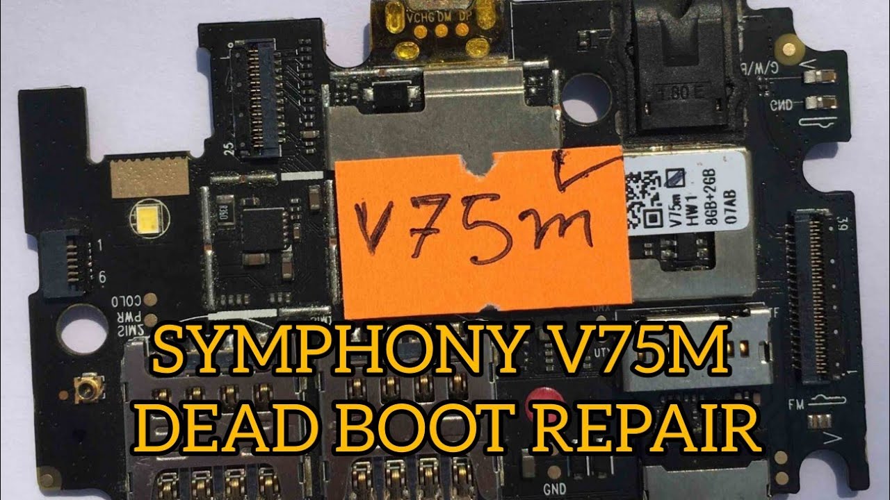 কি ভাবে SYMPHONY V75M DEAD BOOT REPAIR করবেন #v75 #symphony # ...