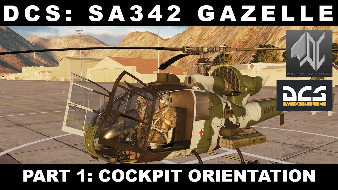 DCS SA342 Gazelle Quick Start Tutorial - English Cockpit installation ...