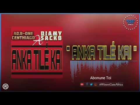 Adji-One Centhiago "ANKA TILÉ KAI "Feat Diamy Sacko (Audio Officiel 2021) - YouTube Music