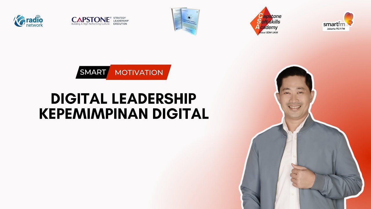 Digital Leadership Kepemimpinan Digital | Smart Motivation - YouTube