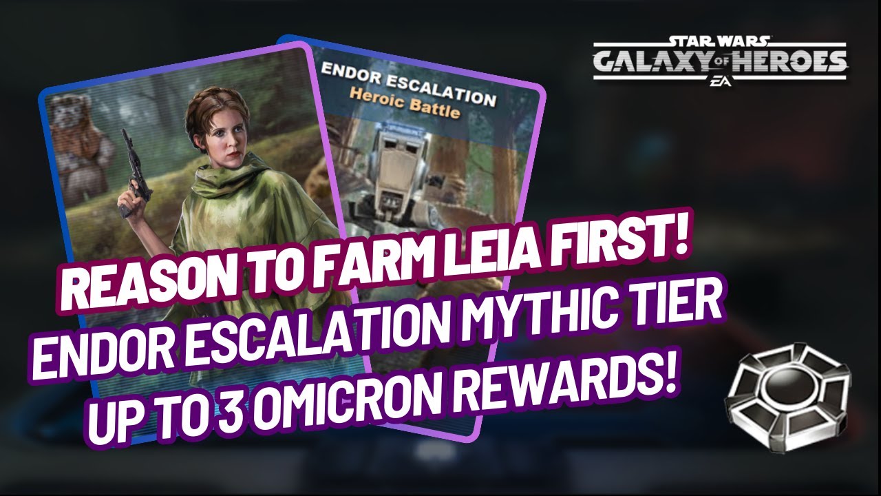 Endor Escalation (Mythic Tier) Event Rewards Omicron! Reason To Farm ...