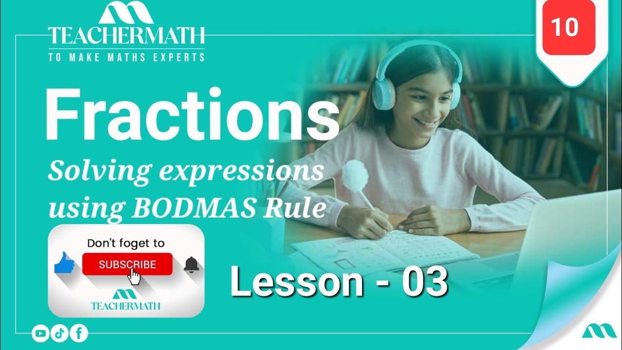 Grade 10 Fractions Solving Expressions Using BODMAS Rule englishmediummaths grade-10-fractions-solving-expressions-using-bodmas-rule-englishmediummaths