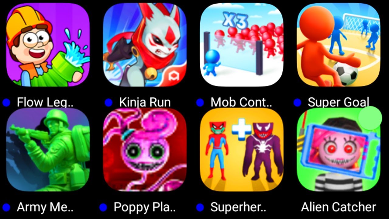 Flow Legends,Mob Stickman Control Game,Super Goal Game,Army Men Strike ...