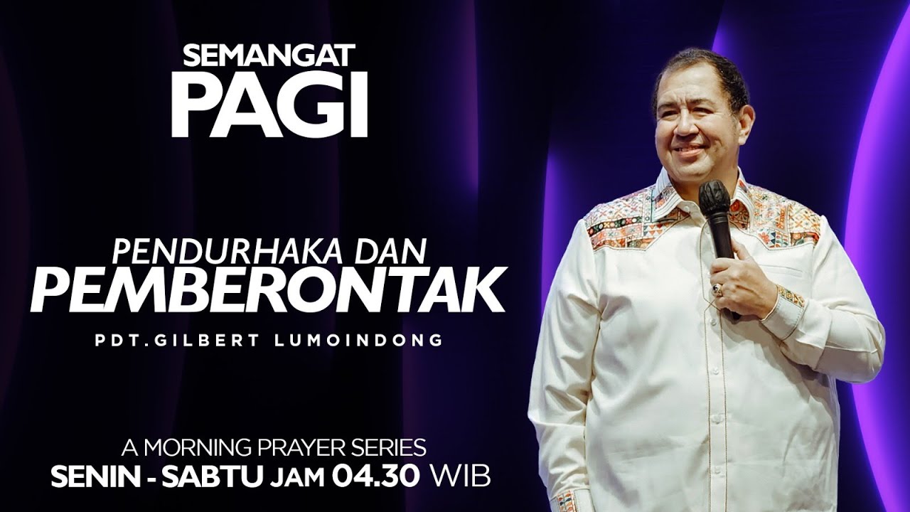 Semangat Pagi | Pendurhaka Dan Pemberontak | Rabu, 3 Mei 2023 - YouTube