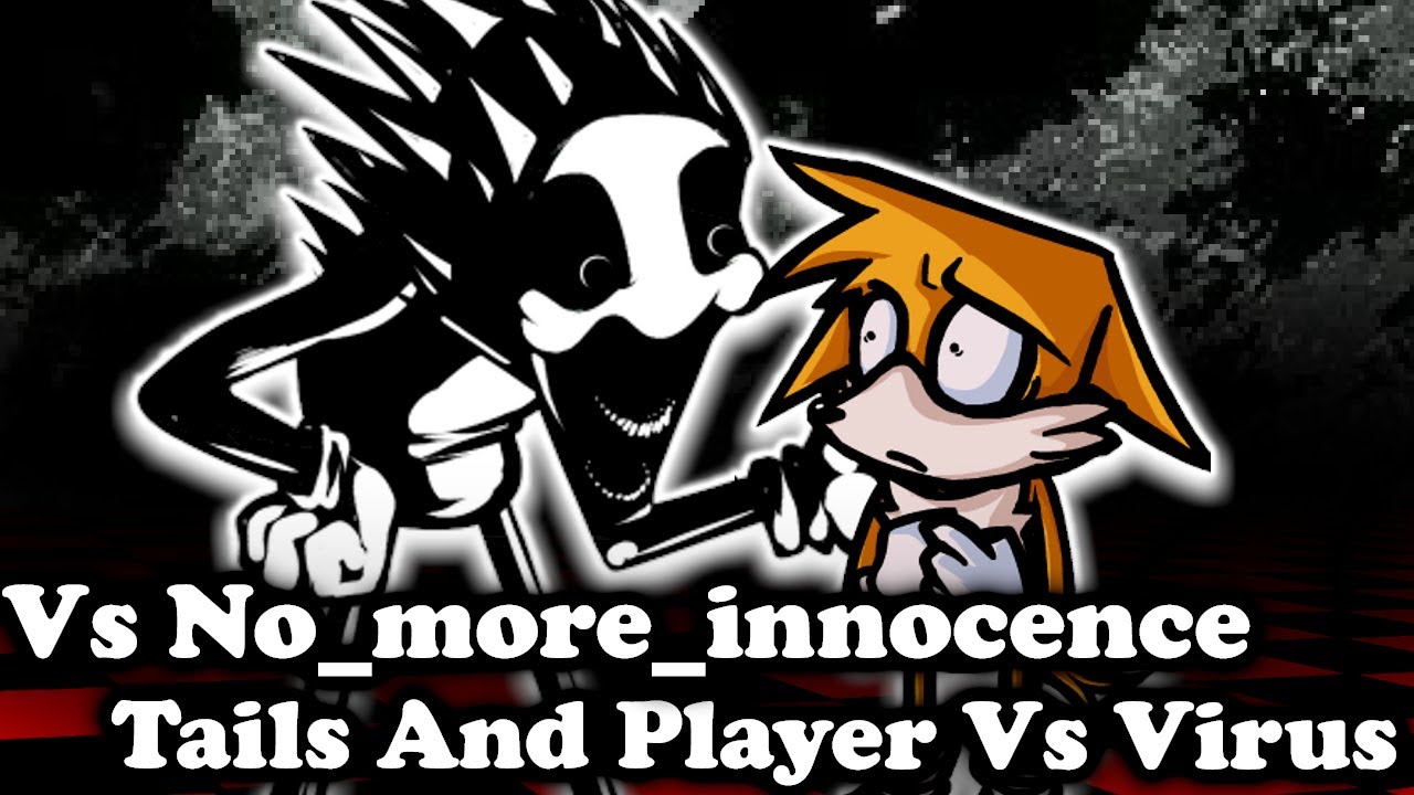 FNF | Vs No_more_innocence - Tails And Player | Mods/Hard/FC | - YouTube