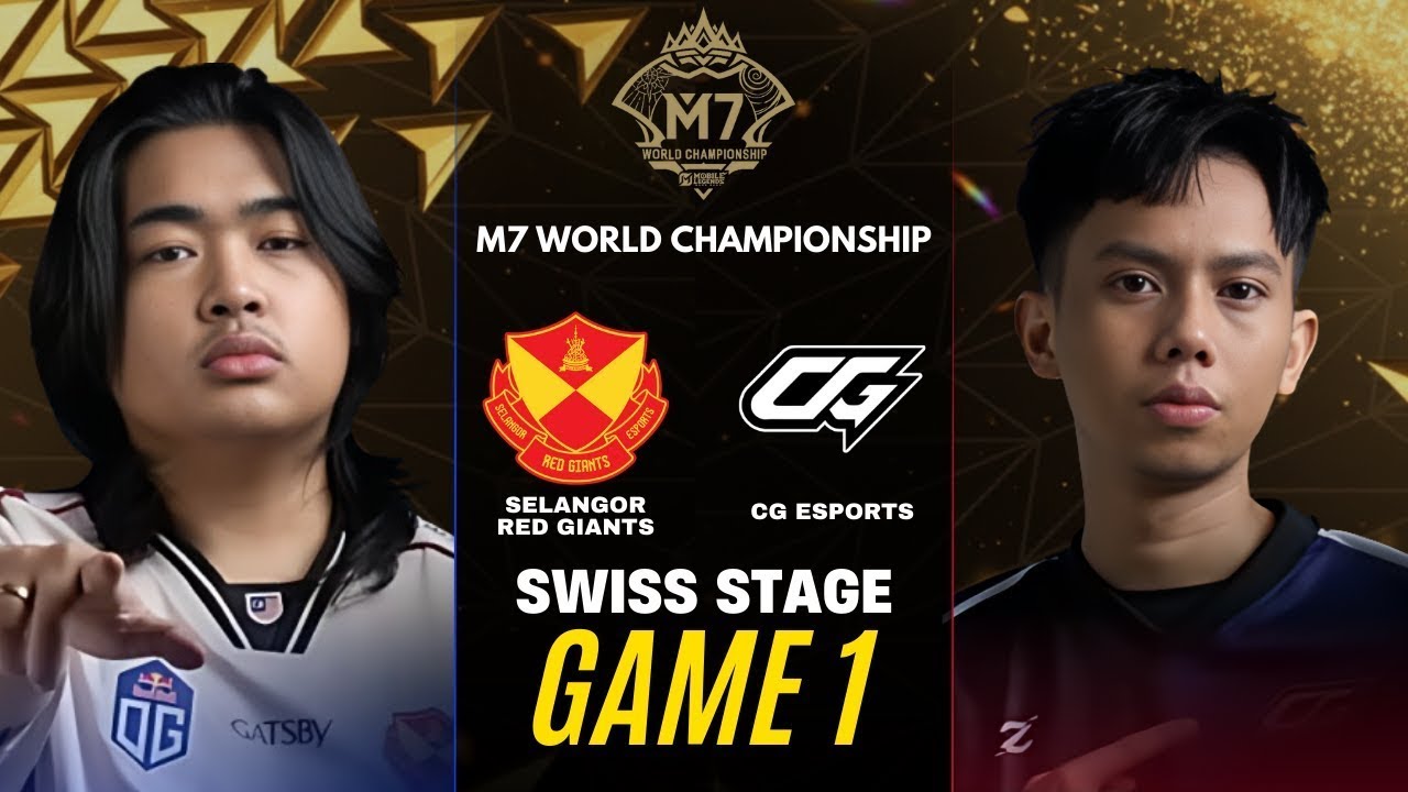 SELANGOR RED GIANTS vs CG ESPORTS GAME 1 M7 SWISS STAGE DAY 1 | SRG vs ...