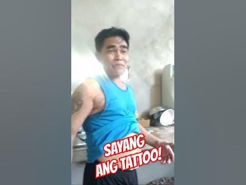 SAYANG ANG TATTOO! - YouTube