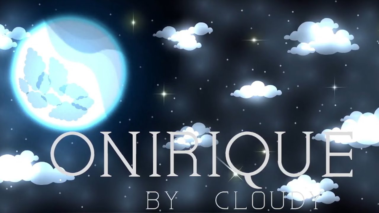 [FULL SHOWCASE] Onirique by me (Extreme Demon) | GD - YouTube