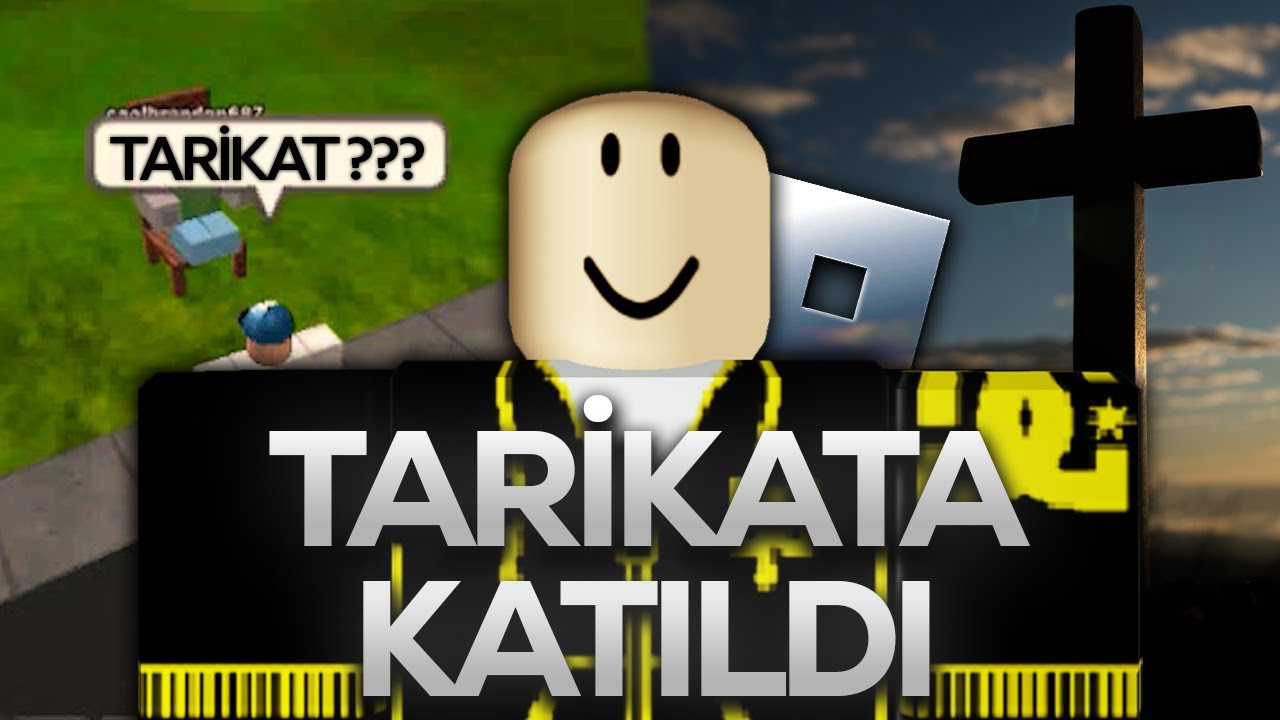 TARİKATA KATILAN ROBLOX OYUNCUSUNUN GİZEMİ.. - YouTube