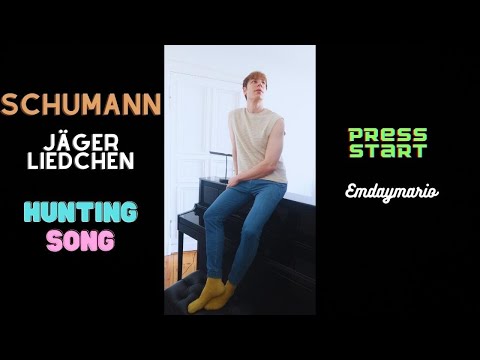 Jägerliedchen - Hunting Song - Schumann - Album für die Jugend Op.68 No ...