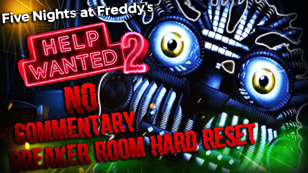 Five Nights At Freddy's Help Wanted 2 VR: Horror Gameplay - Breaker ...